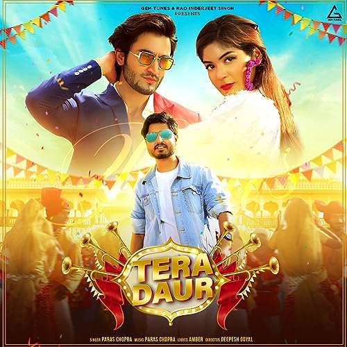 Play Tera Daur by Paras Chopra on Amazon Music Unlimited