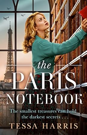 Amazon.com: The Paris Notebook: An utterly gripping and emotional WW2 historical fiction novel ...