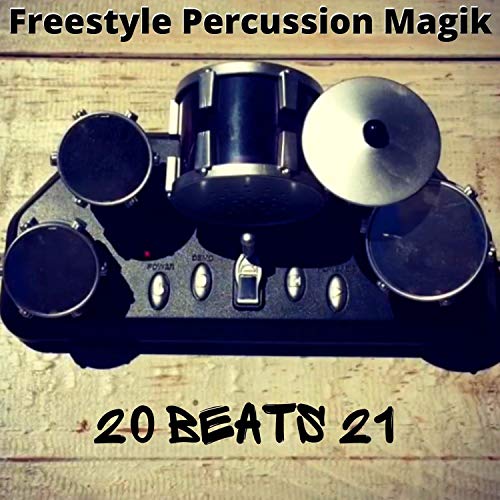 Amazon.com: 20 Beats 21 : Freestyle Percussion Magik: Digital Music