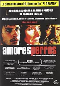Amores Perros [DVD]: Amazon.es: Emilio Echevarría, Gael García Bernal, Goya Toledo, Álvaro ...