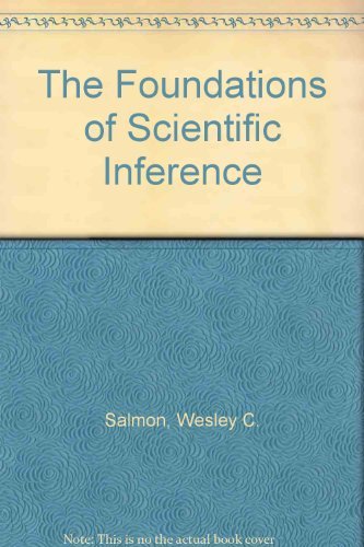 The Foundations of Scientific Inference: Salmon, Wesley C.: Amazon.com: Books