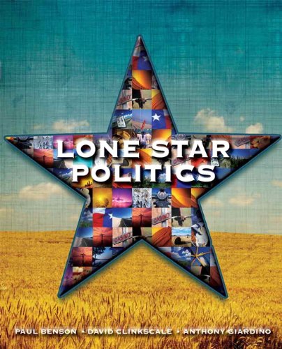 Lone Star Politics: Benson, Paul, Clinkscale, David, Giardino, Anthony ...
