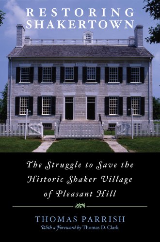 Amazon.co.jp: Restoring Shakertown: The Struggle to Save the Historic ...