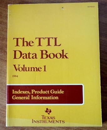 Ttl Data Book: Texas Instruments: 9780895120908: Amazon.com: Books