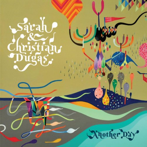 Play Another Day by Sarah & Christian Dugas on Amazon Music