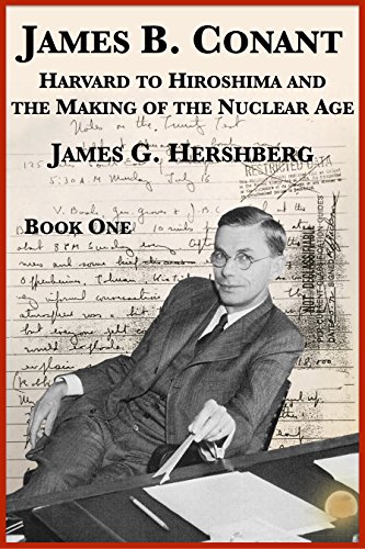 Amazon.com: James B. Conant: Harvard to Hiroshima and the Making of the ...