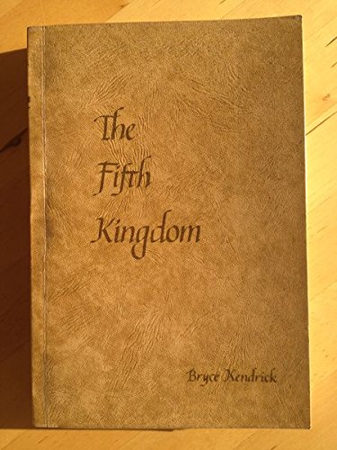 Fifth Kingdom: Kendrick, Bryce: 9780969223702: Amazon.com: Books