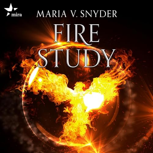 Fire Study by Maria V. Snyder - Audiobook - Audible.com