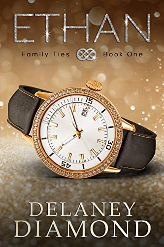 Ethan (Family Ties Book 1) eBook : Diamond, Delaney: Amazon.ca: Books