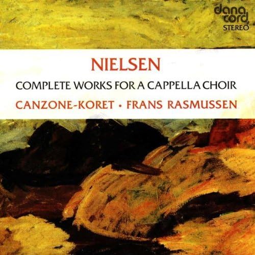 Carl August Nielsen, Frans Rasmussen, Canzone-Koret - Carl Nielsen ...