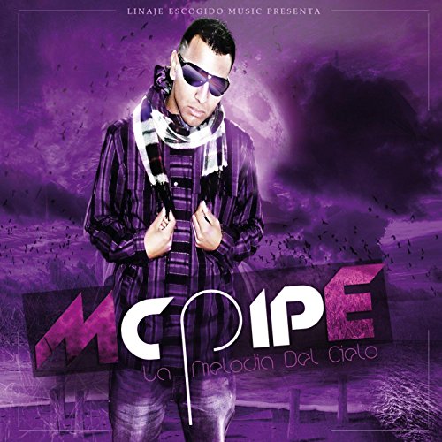 Amazon MusicでMc PipeのLa Melodía Del Cieloを再生する