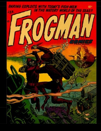 Frogman Comics #7: 1953 War Comic: Therrian, Kari A, Periodicals Inc ...
