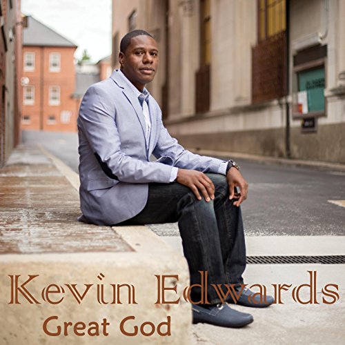 Amazon.com: Great God : Kevin Edwards: Digital Music