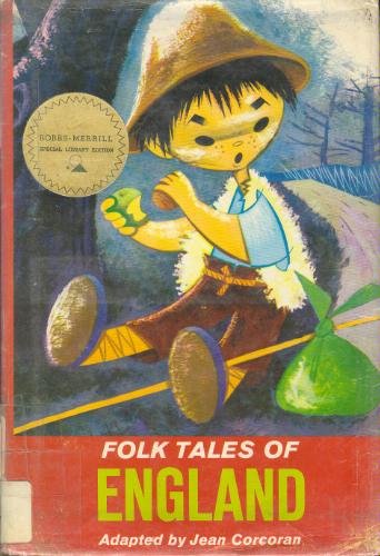 Folk Tales of England (Folk Tales Around the World Series): Jean ...