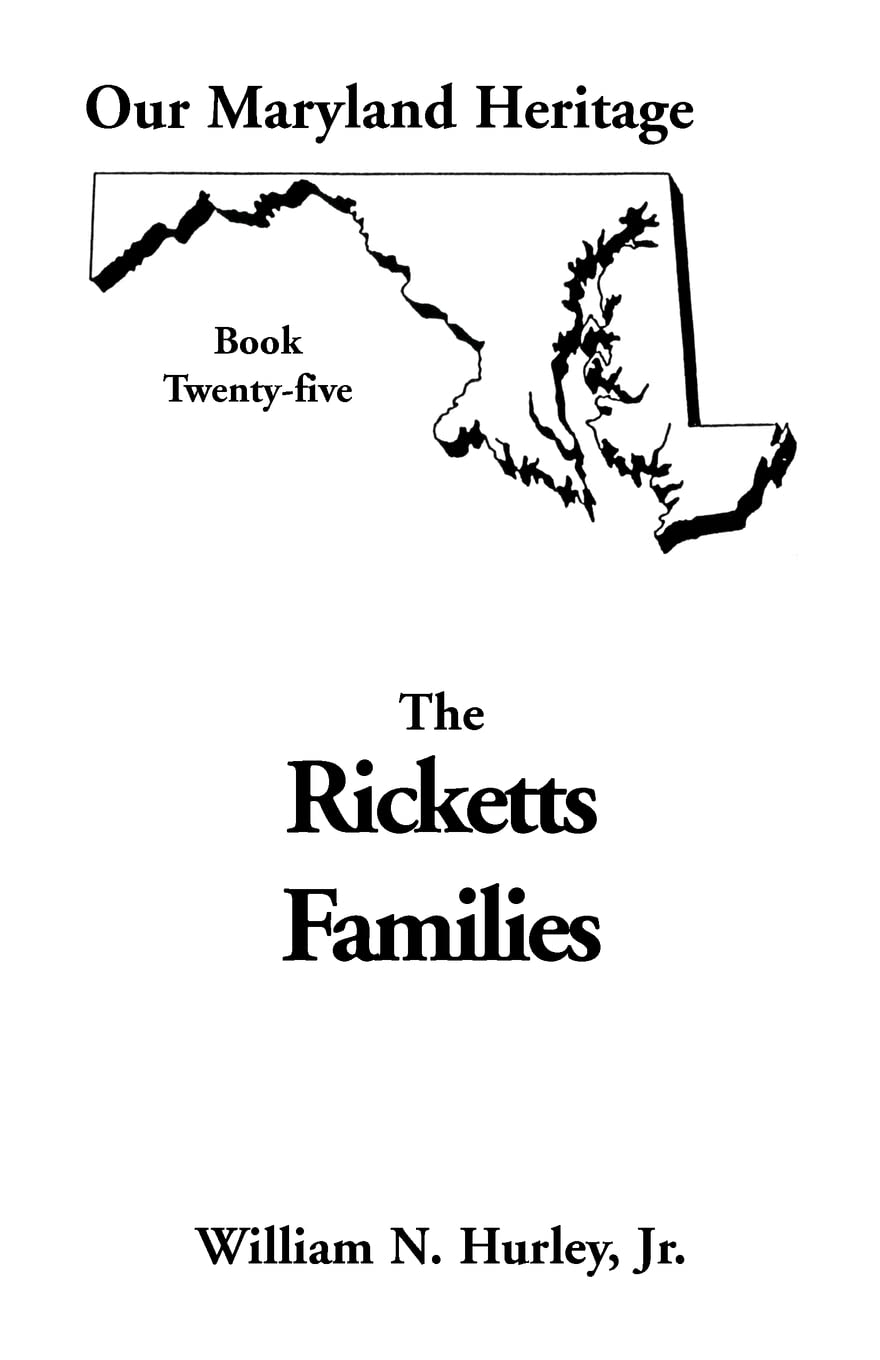 Our Maryland Heritage, Book 25: The Ricketts Families (Practicing ...