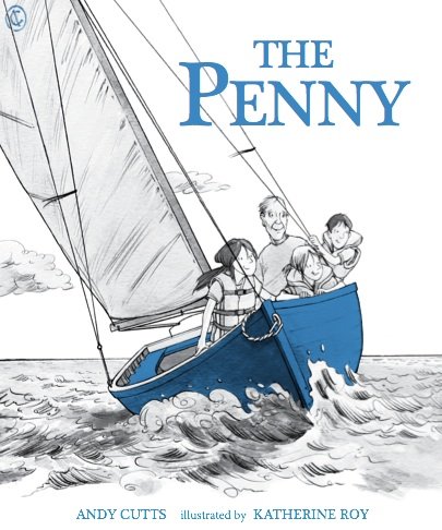 The Penny: Andrew Cutts, Katherine Roy: 9780615458342: Amazon.com: Books
