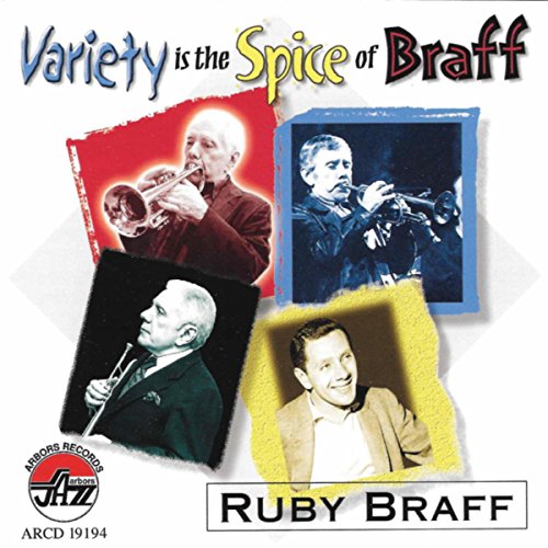 Amazon.com: Variety Is The Spice Of Braf : Ruby Braff: Digital Music