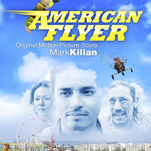 Amazon.com: American Flyer (Original Motion Picture Soundtrack) : Mark ...