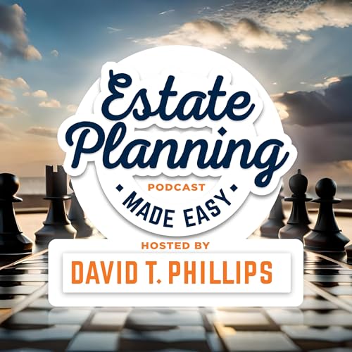 Amazon.com: Estate Planning Made Easy : David T. Phillips CEO of Estate ...