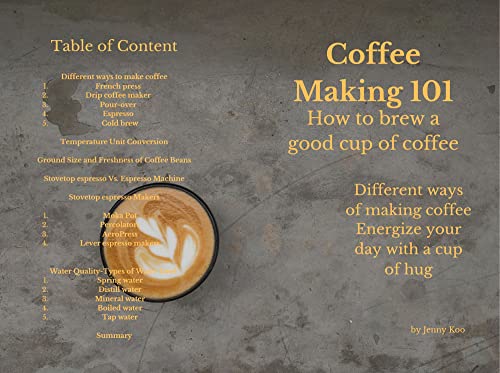 Coffee Making 101 How to brew a good cup of coffee Different ways of ...
