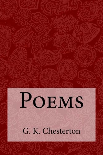 Poems: Chesterton, G. K., Anderson, Taylor: 9781981145119: Amazon.com ...