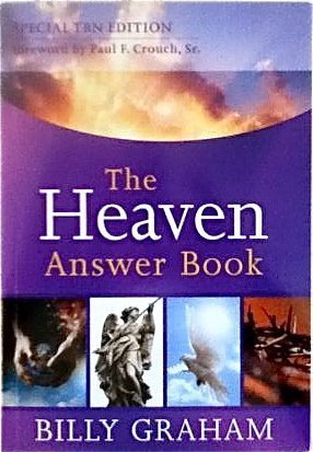 The Heaven Answer Book (Special TBN Edition): Bily Graham ...