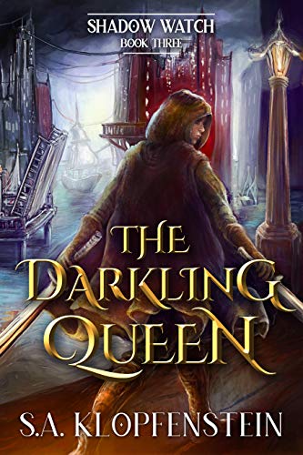 The Darkling Queen (The Shadow Watch series Book 3) eBook ...