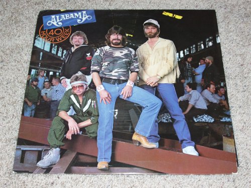 Alabama - Alabama: 40 Hour Week - Amazon.com Music