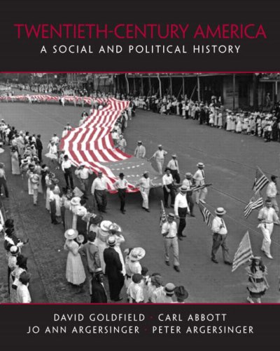 Twentieth-Century America: A Social and... by Abbott, Carl