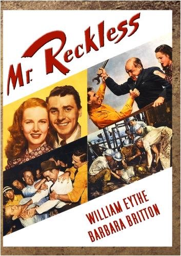 Amazon.com: Mr. Reckless : William Eythe, Barbara Britton, Walter ...