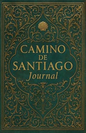 Camino de Santiago Journal: Guided Diary for your Pilgrimage on the Way ...