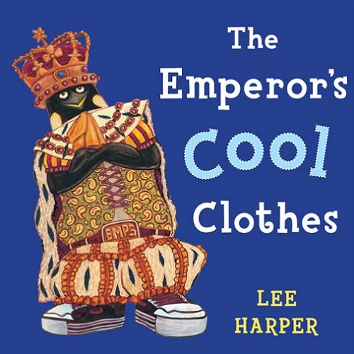 The Emperor's Cool Clothes - Kindle edition by Harper, Lee, Harper, Lee ...