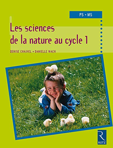 Amazon.com: SCIENCES DE LA NATURE AU CYCLE 1 (Pédagogie pratique ...