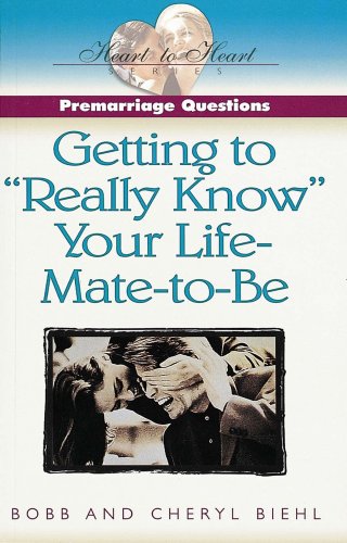 Pre-Marriage Questions: Getting to "Really Know" Your Life-Mate-To-Be ...