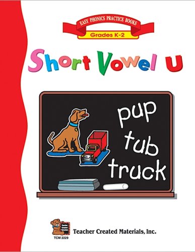 Short Vowel U Workbook: Dona Herweck Rice: 9781576902295: Amazon.com: Books