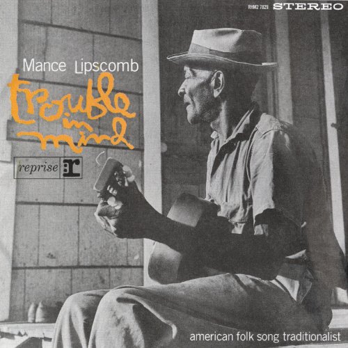Amazon.com: Trouble In Mind : Mance Lipscomb: Digital Music