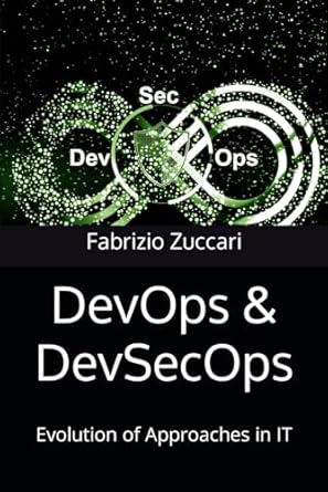 Amazon.com: DevOps & DevSecOps: Evolution of Approaches in IT (IT4nonIT ...