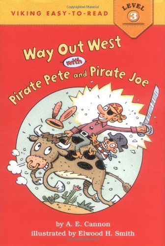Way Out West with Pirate Pete & Pirate Joe (Viking Easy-to-Read ...