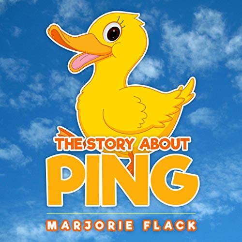 Amazon.com: The Story About Ping (Audible Audio Edition): Marjorie ...