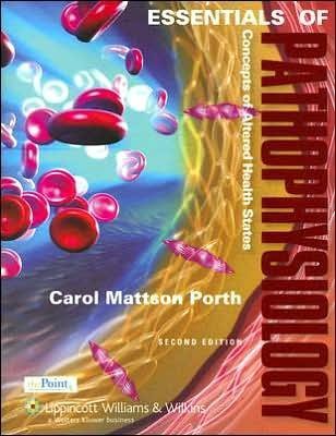 C.Mattson Porth's Essentials of Pathophysiology 2nd(Second) edition ...