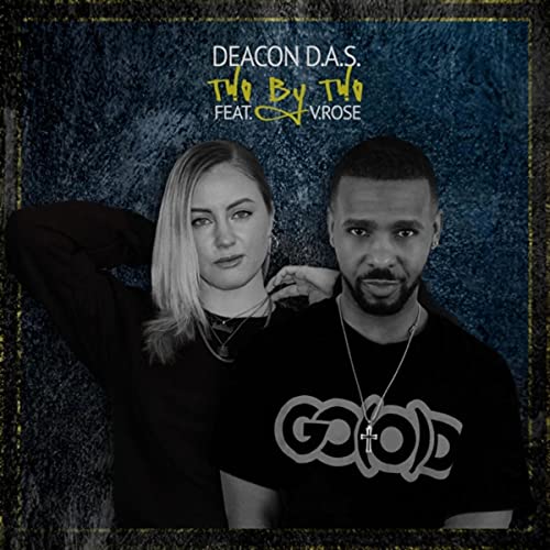 Two by Two (feat. V. Rose) de Deacon D.A.S. feat. V. Rose en Amazon ...