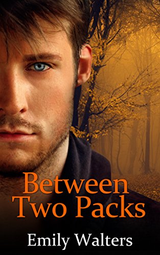 Between Two Packs - Kindle edition by Walters, Emily. Paranormal Romance Kindle eBooks @ Amazon.com.