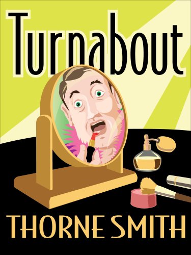 Turnabout - Kindle edition by Smith, Thorne. Literature & Fiction ...