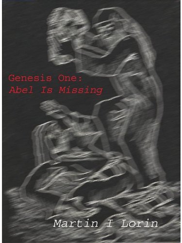 Genesis One: Abel Is Missing (Genesis mysteries) - Kindle edition by ...