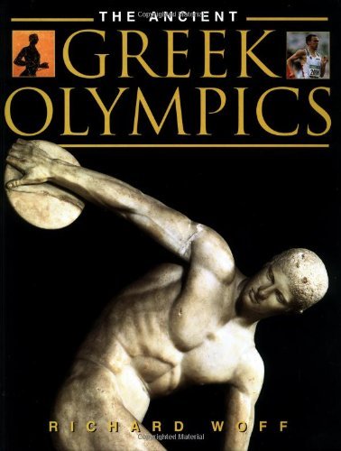 Amazon.com: The Ancient Greek Olympics eBook : Woff, Richard: Kindle Store