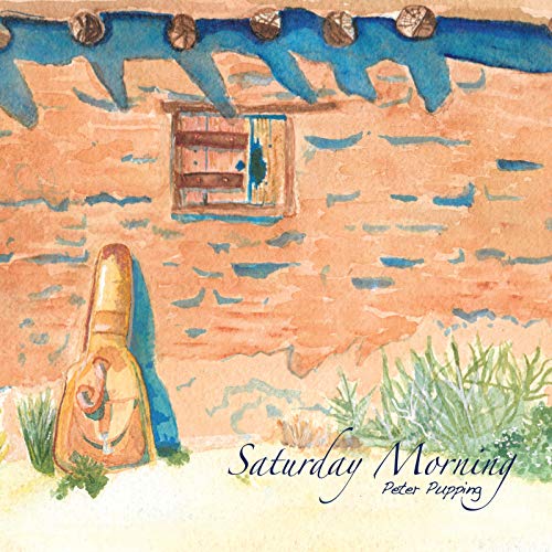 Amazon.com: Saturday Morning : Peter Pupping: Digital Music