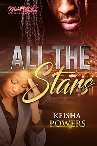 All The Stars - Kindle edition by Powers, Keisha. Literature & Fiction ...