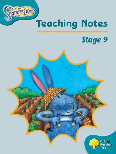 Oxford Reading Tree: Level 9: Snapdragons: Teaching Notes (Oxford ...
