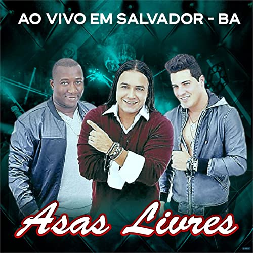 Play Ao Vivo em Salvador - BA by Asas Livres on Amazon Music Unlimited