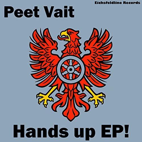 Amazon.com: Hands up EP! [Explicit] : Peet Vait: Digital Music